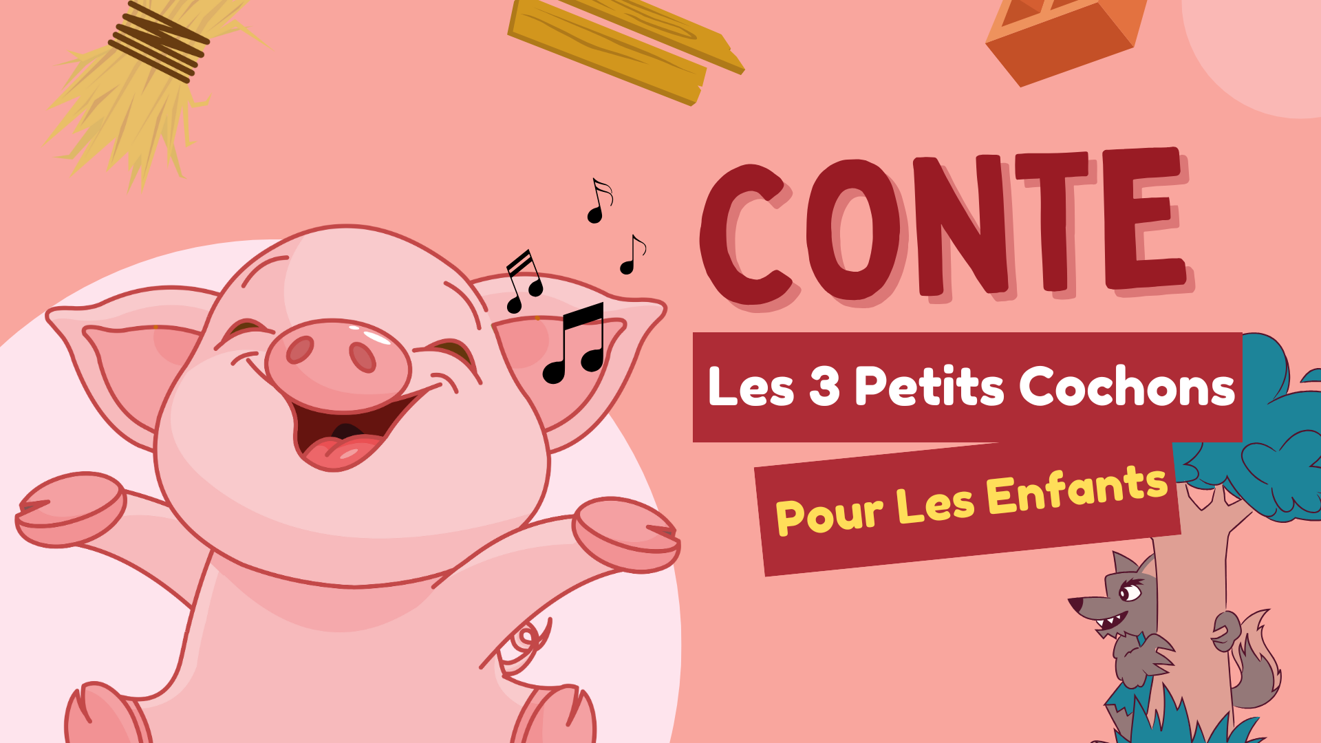 Les Trois Petits Cochons – Conte pour Enfants en Vidéo 🎥🐷 - Pitchooun